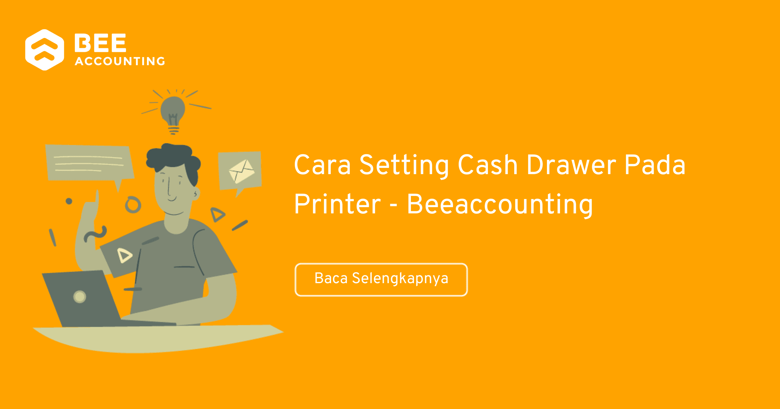 Panduan Cara Setting Cash Drawer Pada Printer - Beeaccounting