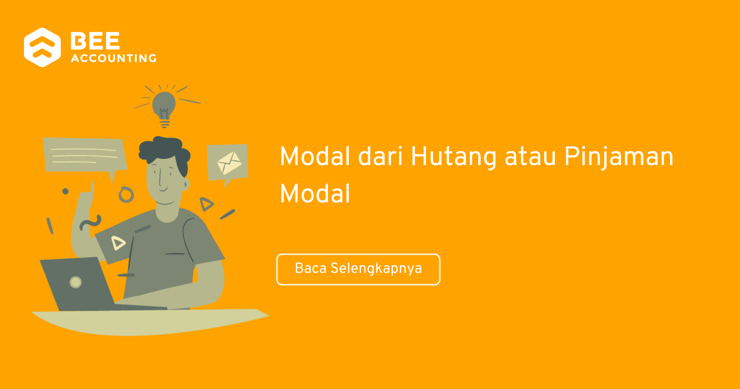 Panduan Modal dari Hutang atau Pinjaman Modal Beeaccounting