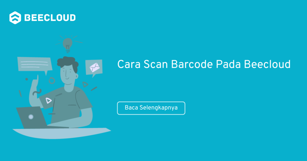 Panduan Cara Scan Barcode Pada Beecloud
