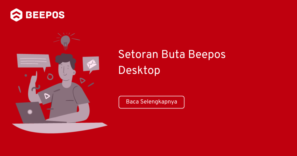 Panduan Setoran Buta Beepos Desktop