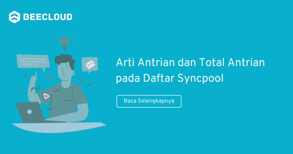 Panduan Arti Antrian dan Total Antrian pada Daftar Syncpool