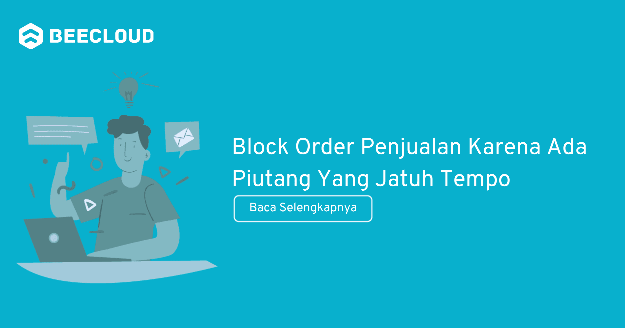 Panduan Block Order Penjualan Karena Ada Piutang Yang Jatuh Tempo