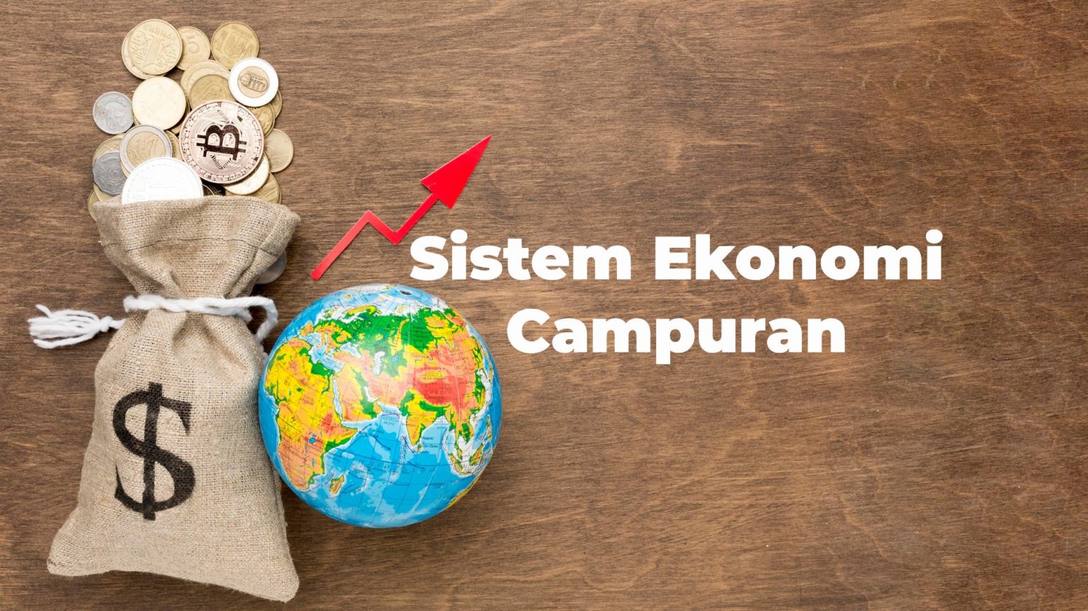 Sistem Ekonomi Campuran: Pengertian, Ciri-Ciri, dan Contoh