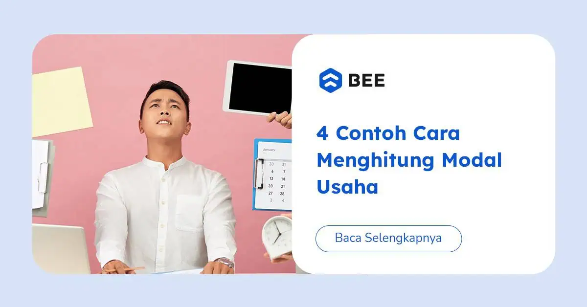 4 Cara Menghitung Modal Awal Usaha dan Contohnya