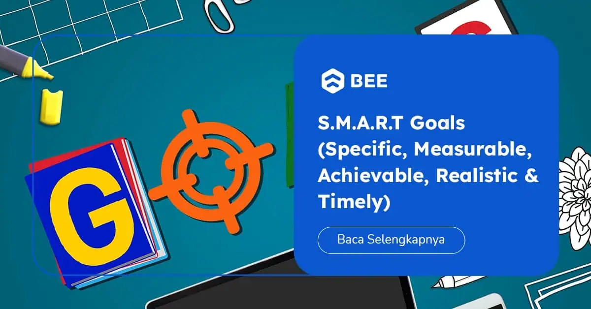 Implementasi Metode SMART Goals Untuk Mencapai Tujuan Bisnis