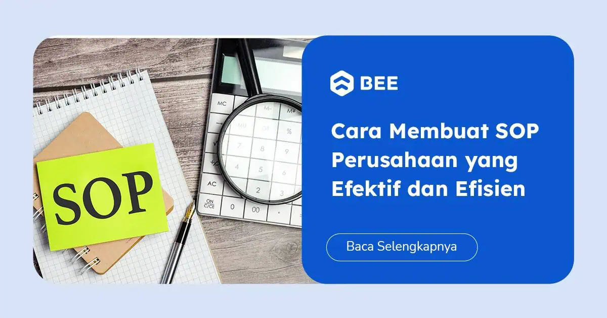 Contoh SOP Perusahaan dan Cara Membuatnya