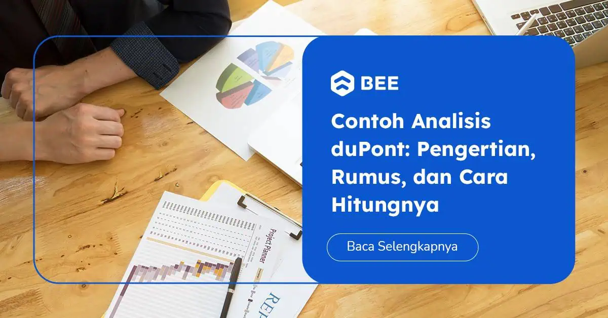 Contoh Analisis DuPont, Pengertian, Rumus dan Cara Hitungnya