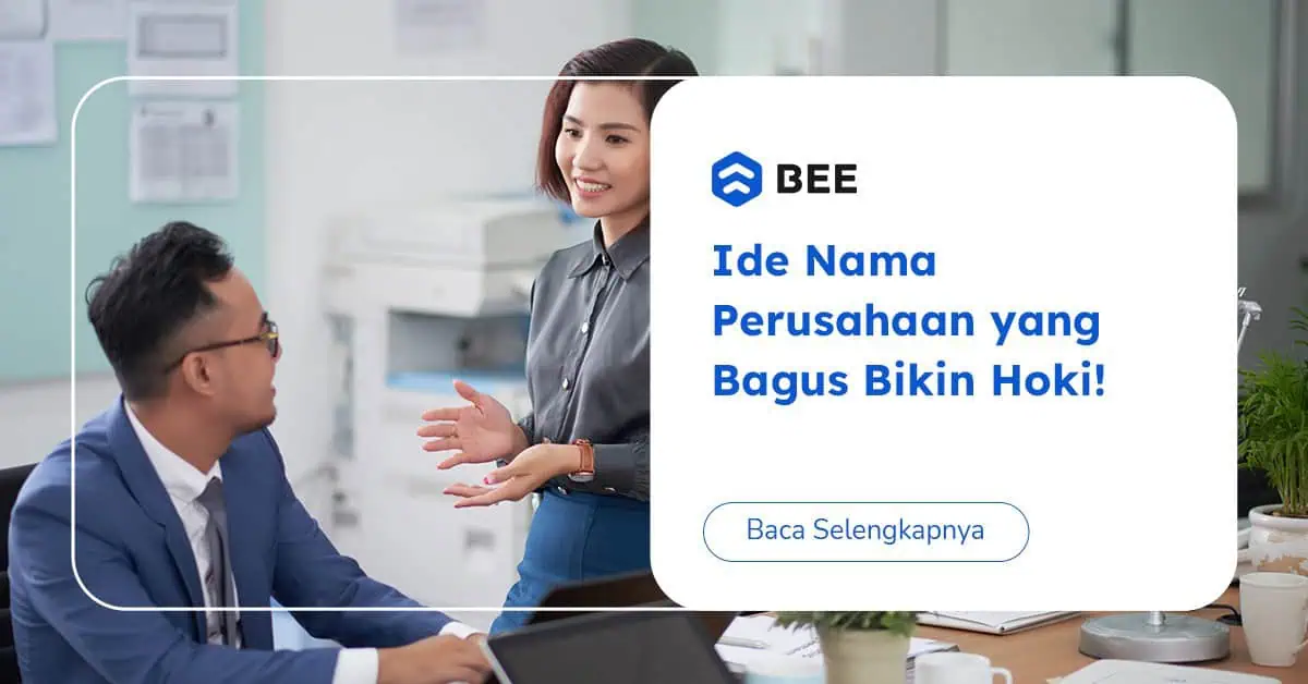 17 Ide Nama Perusahaan yang Bagus Bikin Hoki!