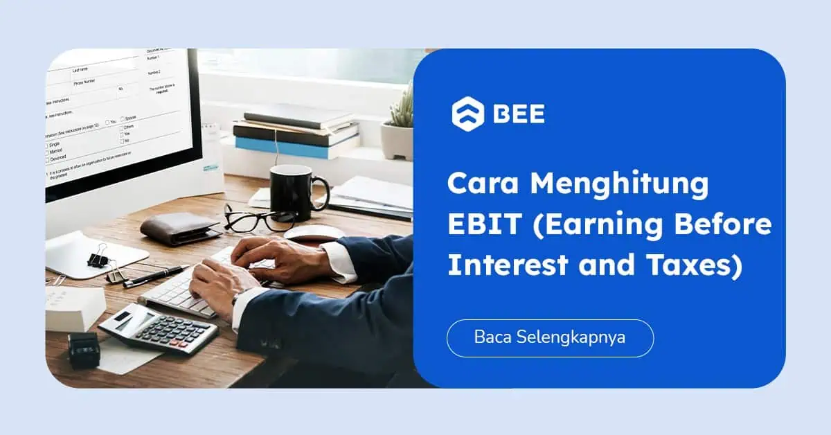 Mengenal EBIT dan Cara Menghitungnya