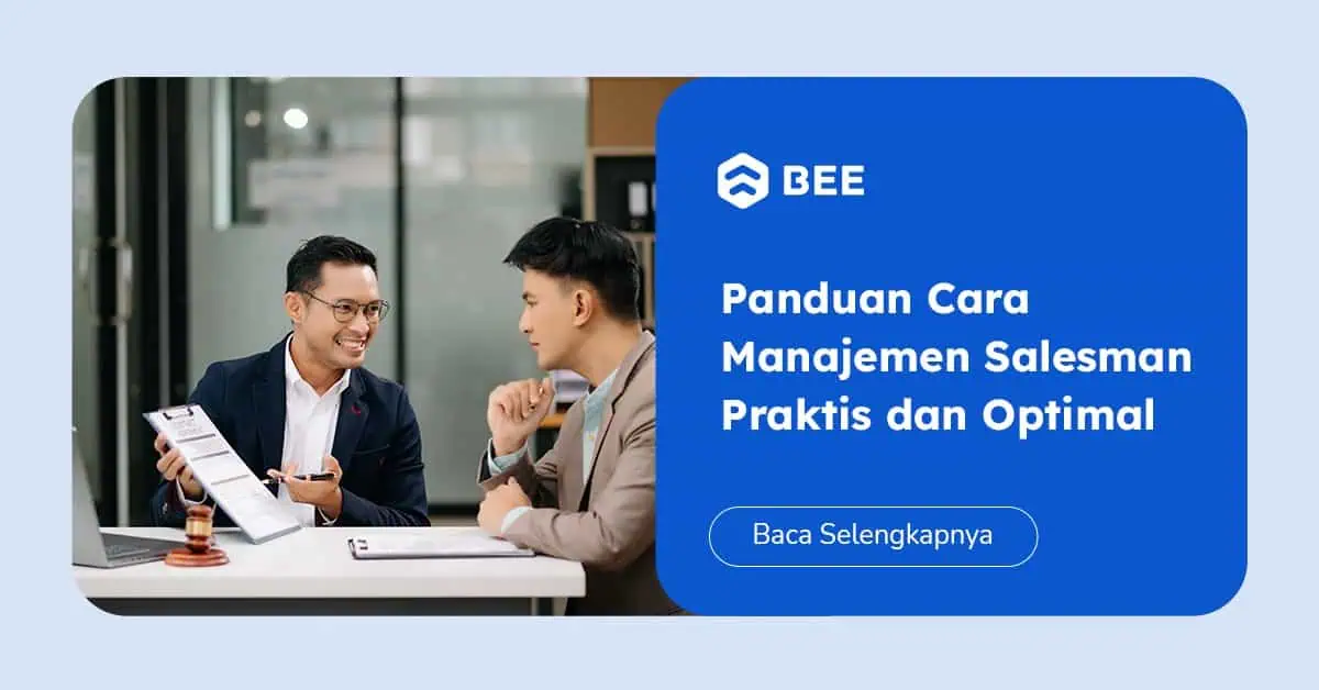 Manajemen Salesman: Pengertian, Aspek, dan Cara Melakukan