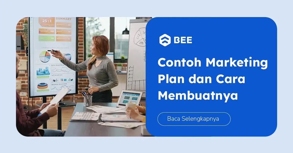 3 Contoh Marketing Plan dan Cara Penyusunannya