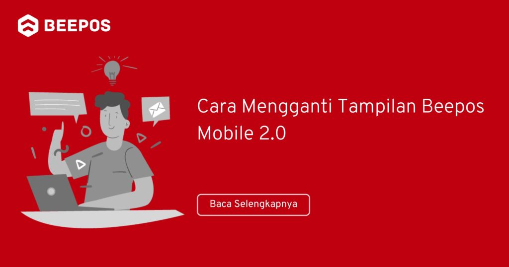 Panduan Cara Mengganti Mode Tampilan Beepos Mobile 2.0