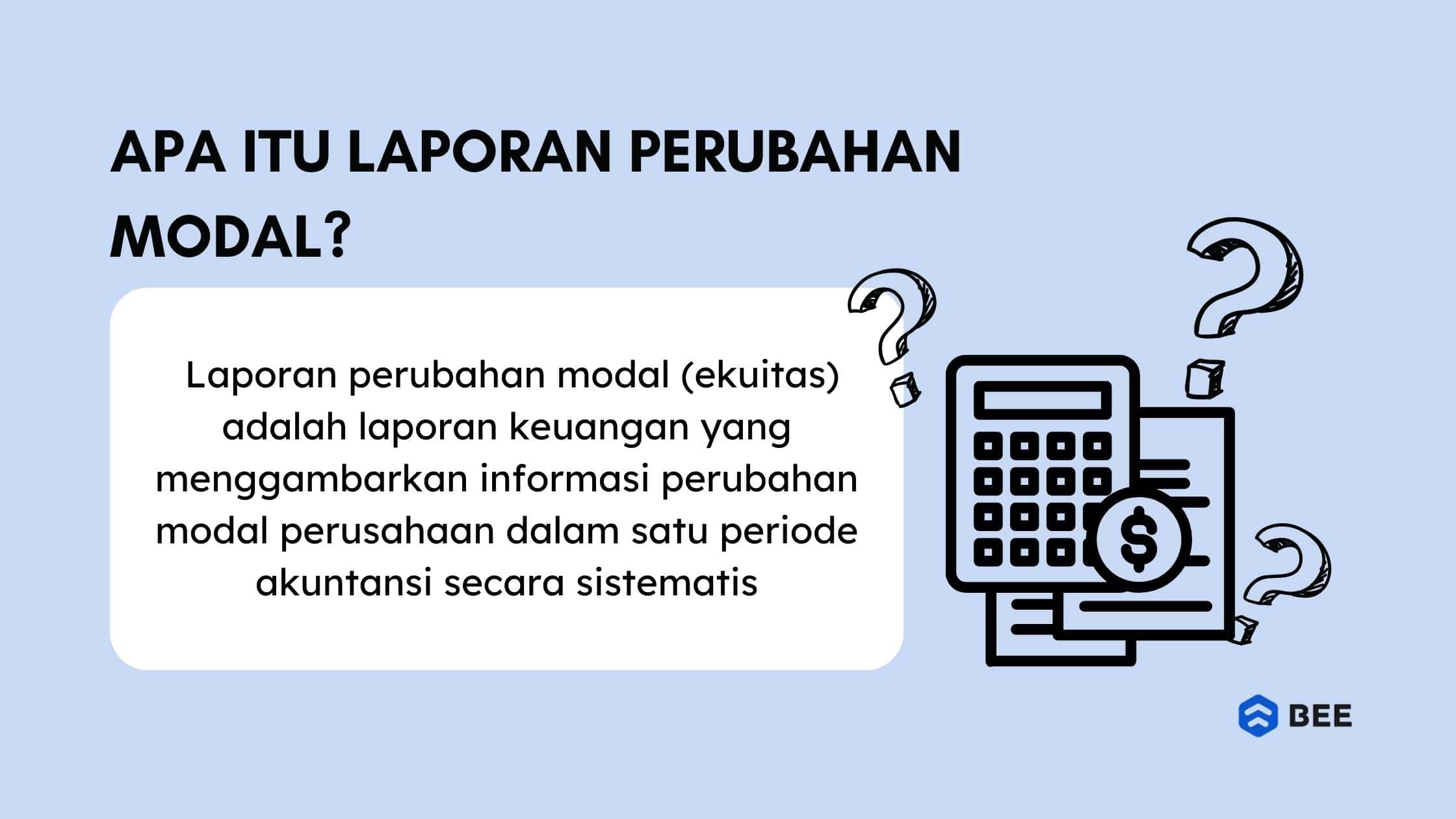 Contoh Laporan Perubahan Modal Perusahaan Dagang